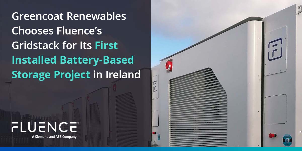 Greencoat Renewables Chooses Fluence’s Gridstack for Its First Installed Battery-based Energy ...